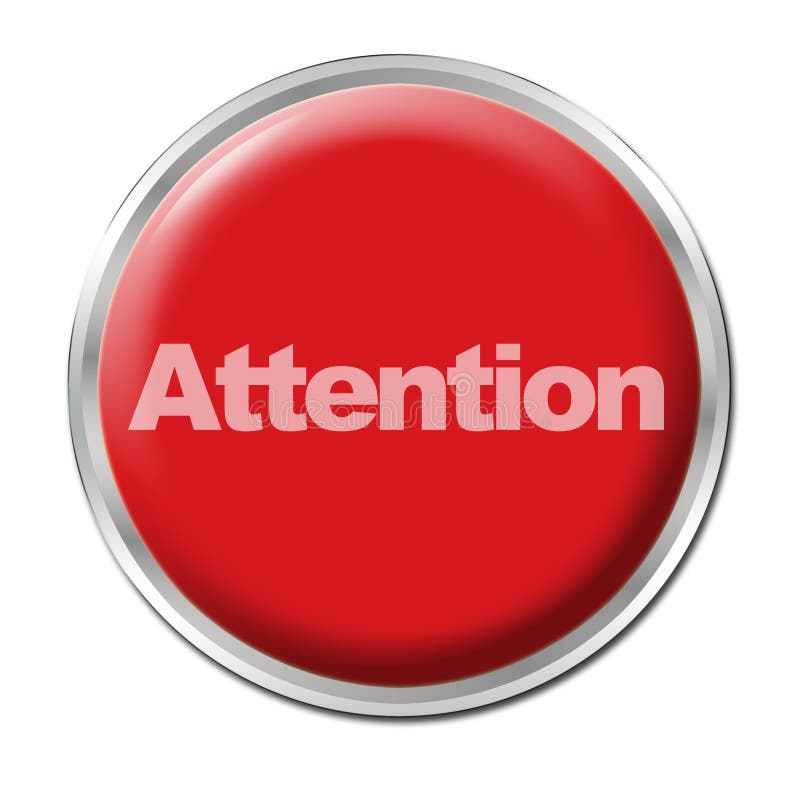 Attention Button stock illustration. Illustration of round - 5182300