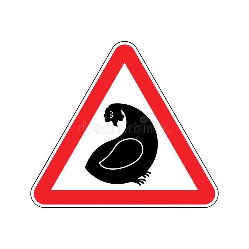 Attention Hen. Dangers of Red Road Sign. Chicken Farm Caution Stock ...