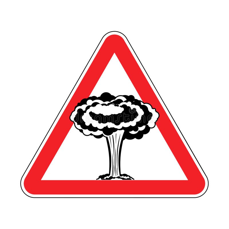 Attention Nuclear Explosion. War is Prohibited Stock Vector ...