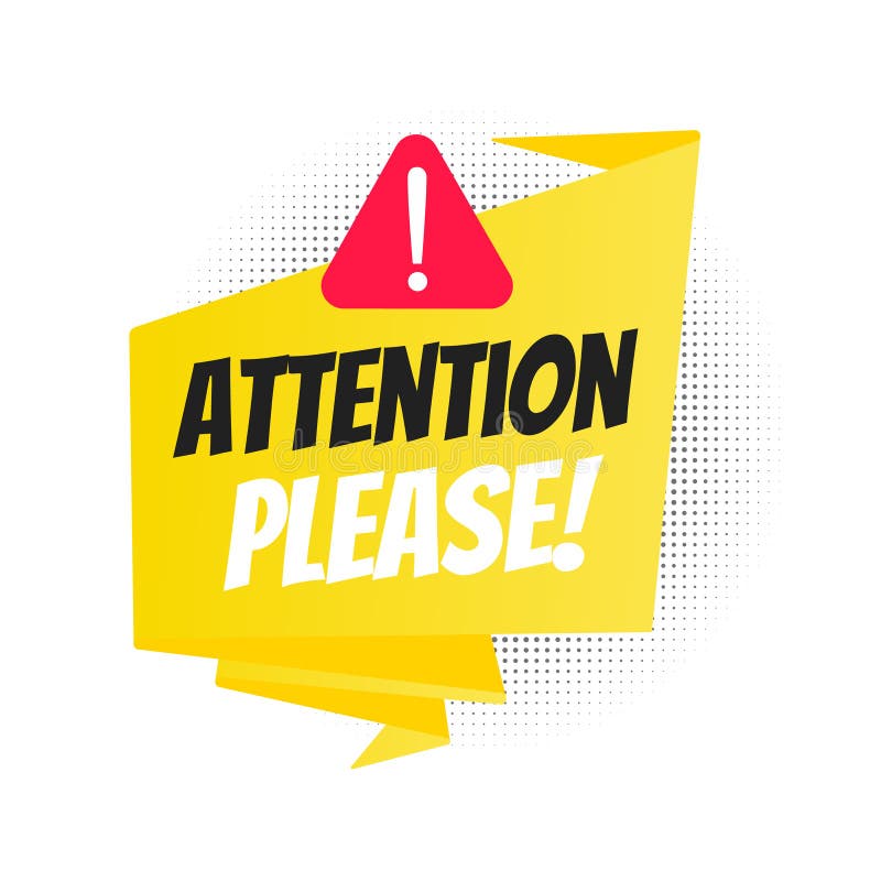 Attention Please Big Banner Ribbon Speech Bubble with Text Badge Label ... Attention Please Big Banner Ribbon Speech Bubble with Text Badge Label ...