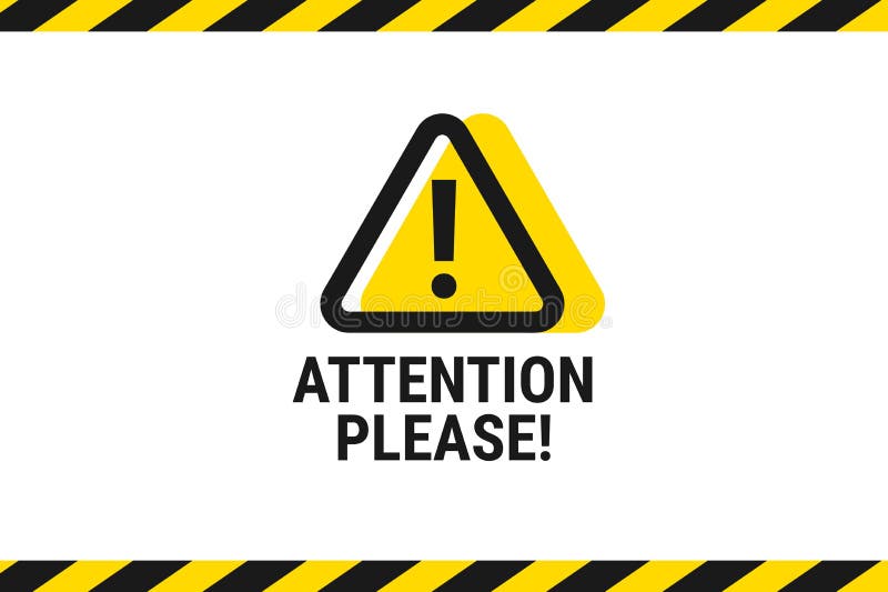 Attention Please. Important Announcement. Pay Attention. Vector ...