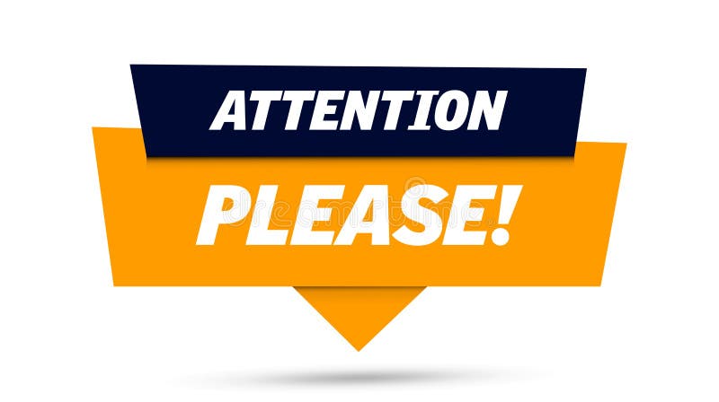 Attention Please Sign Banner Stock Vector - Illustration of badge ...