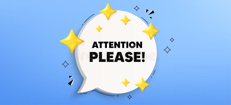 Attention Please Symbol. Special Offer Sign. Chat Speech Bubble Banner ...