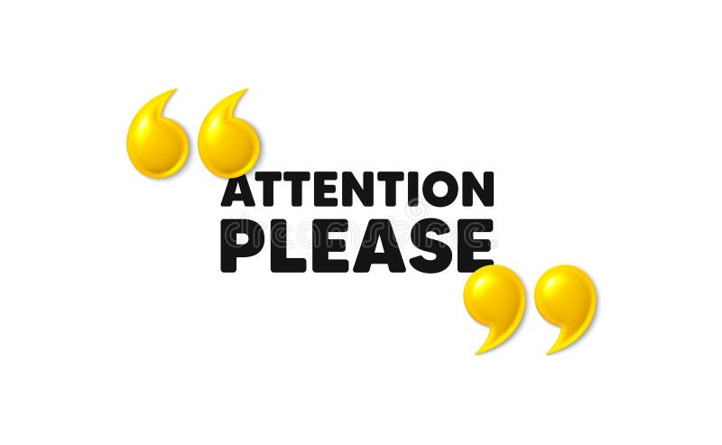 Attention Please Symbol. Special Offer Sign. 3d Quotation Marks. Vector ...