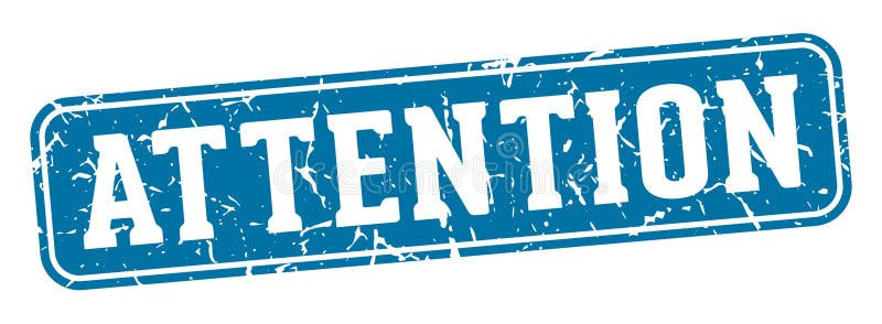 Attention Rectangular Sign. Attention Stamp Stock Vector - Illustration ...