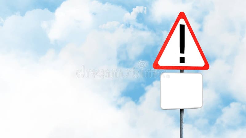 Attention Signboard Post with Copy Space Against Clouds in the Blue Sky ...