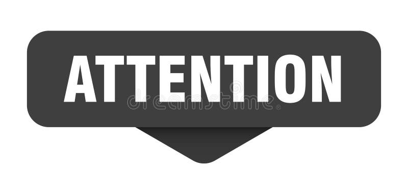 Attention Sticker. Attention Sign on Transparent Background Stock ...