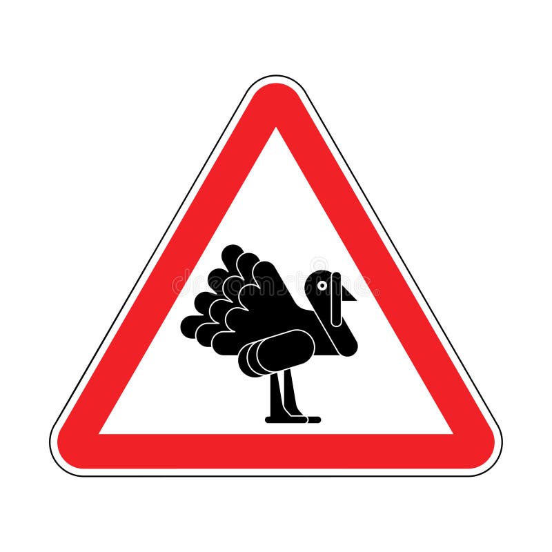 Attention Turkey Bird. Caution Turkey Sign Stock Vector - Illustration ...