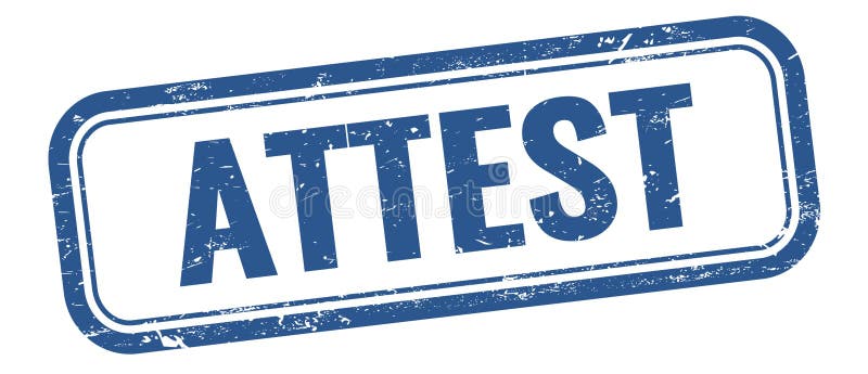 ATTEST Text on Blue Grungy Vintage Stamp Stock Illustration ...