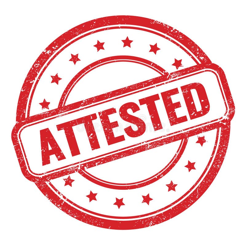 ATTESTED Text on Red Grungy Vintage Round Stamp Stock Illustration ...