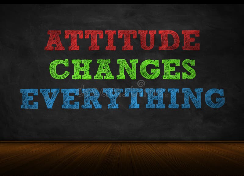 Attitude Changes Everything Stock Illustration - Illustration of change ...