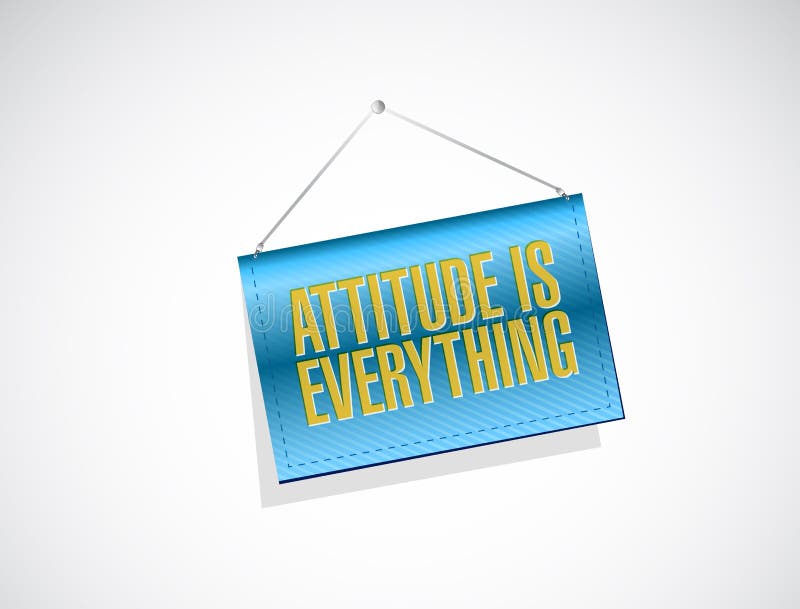 Attitude is Everything Banner Sign Concept Stock Illustration ...