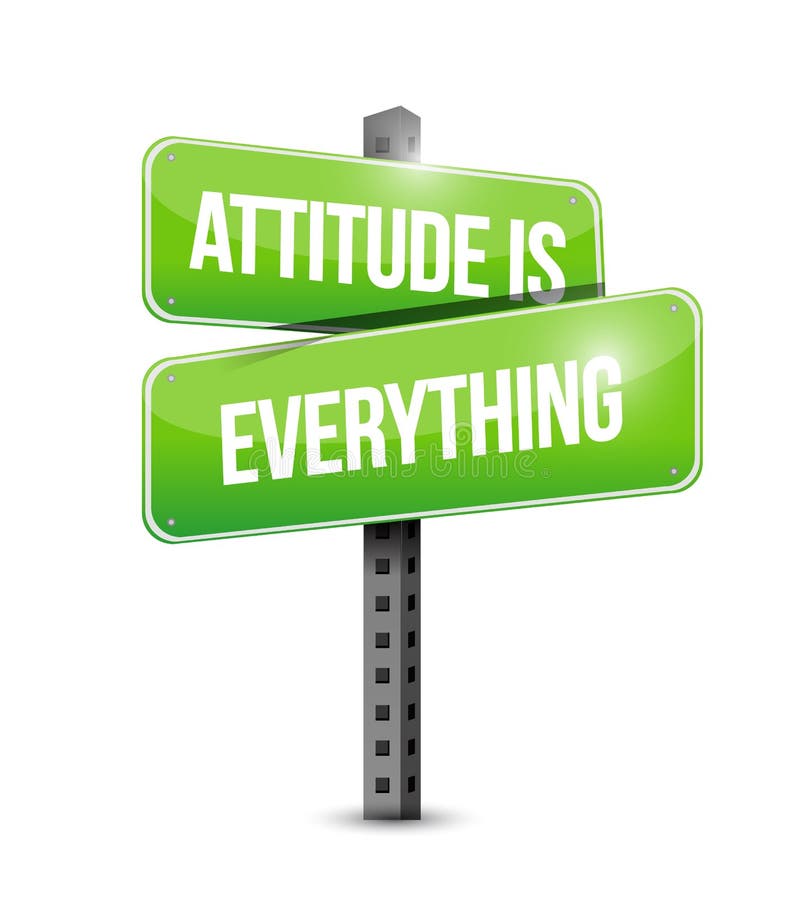 Attitude is Everything Street Sign Concept Stock Illustration ...