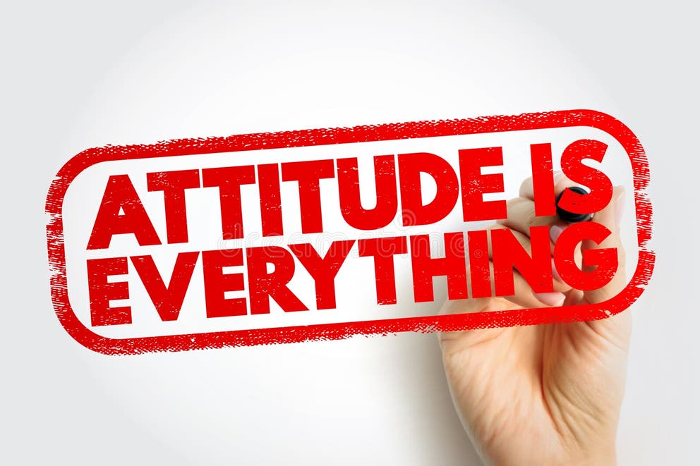 Attitude is Everything Text Stamp, Concept Background Stock Photo ...