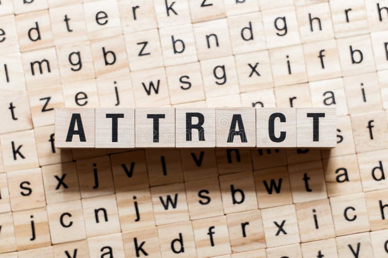 Attract Word Concept on Cubes Stock Image - Image of grunge ...