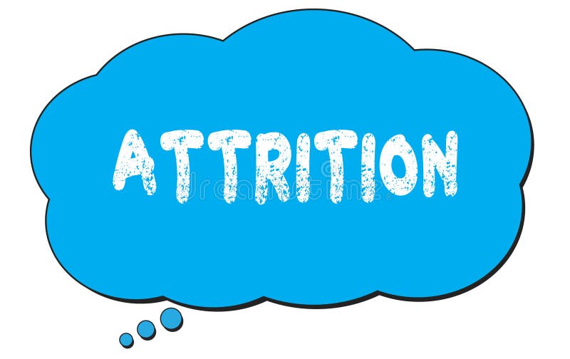 ATTRITION Text Written in a Red Speech Bubble Stock Illustration ...