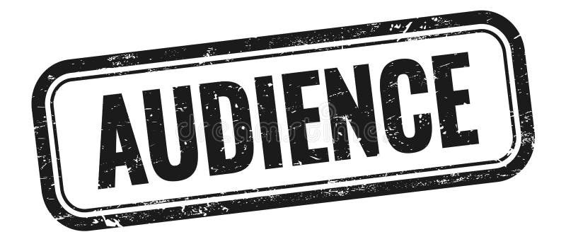 AUDIENCE Text on Black Grungy Vintage Stamp Stock Illustration ...