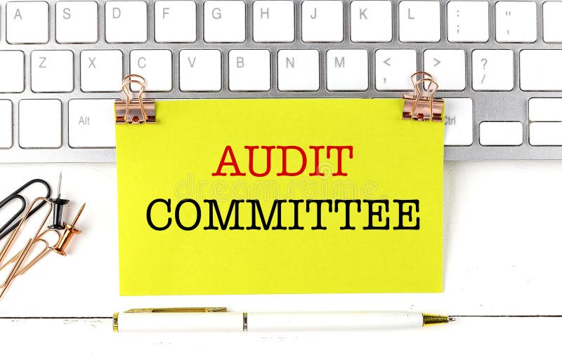 Audit Committee Text on Yellow Note with Keyboard, Pen, and Office ...