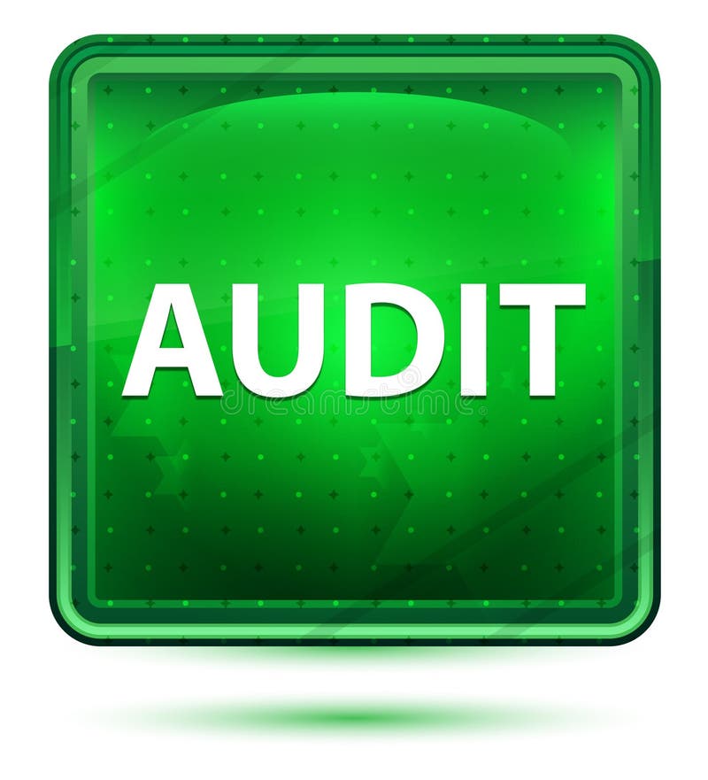 Audit Neon Light Green Square Button Stock Illustration - Illustration ...