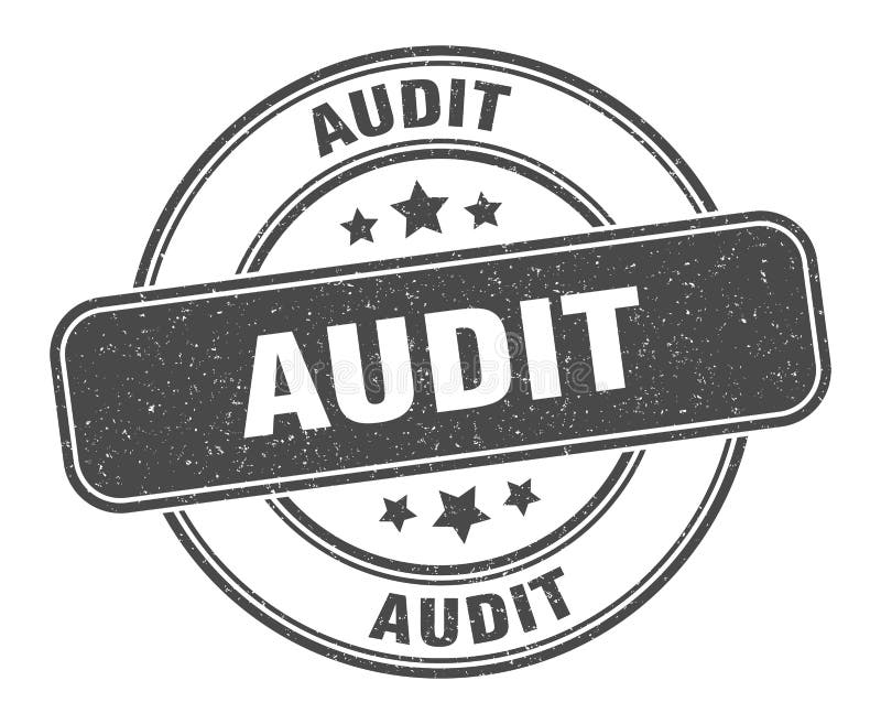 Audit Stamp. Audit Round Grunge Sign Stock Vector - Illustration of ...