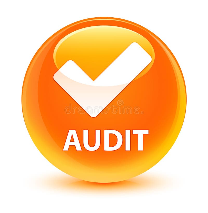Audit (validate Icon) Glassy Orange Round Button Stock Illustration ...