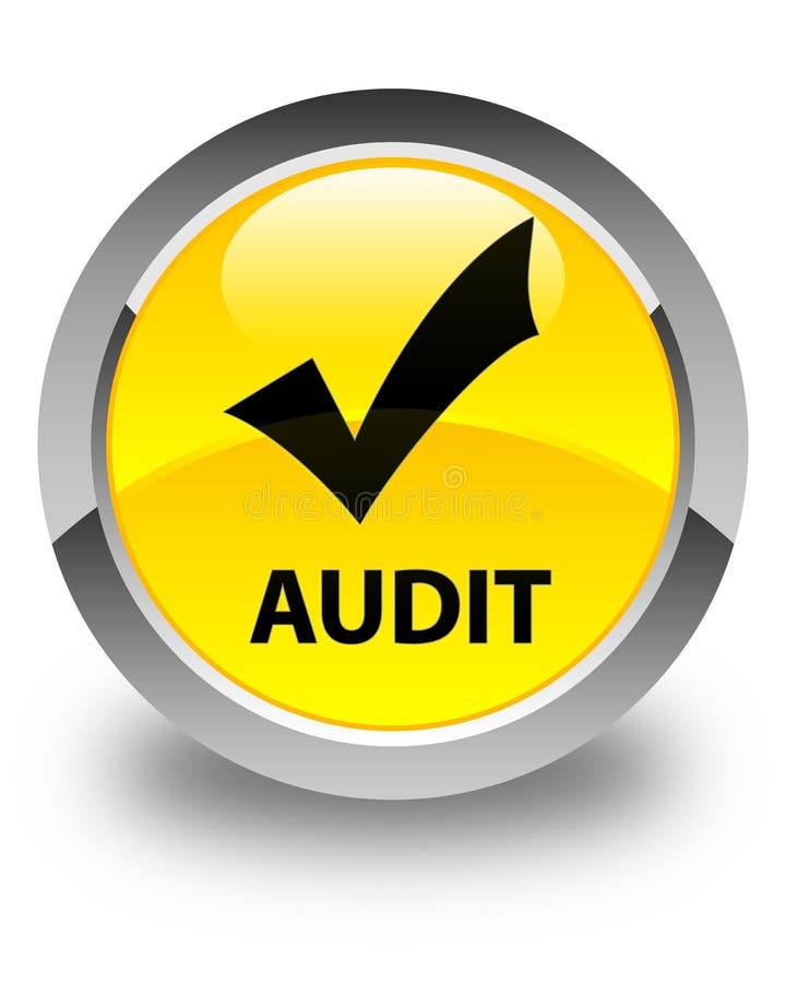 Audit (validate Icon) Glossy Yellow Round Button Stock Illustration ... Audit (validate Icon) Glossy Yellow Round Button Stock Illustration ...