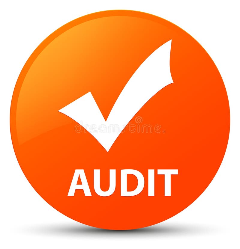 Audit (validate Icon) Orange Round Button Stock Illustration ... Audit (validate Icon) Orange Round Button Stock Illustration ...