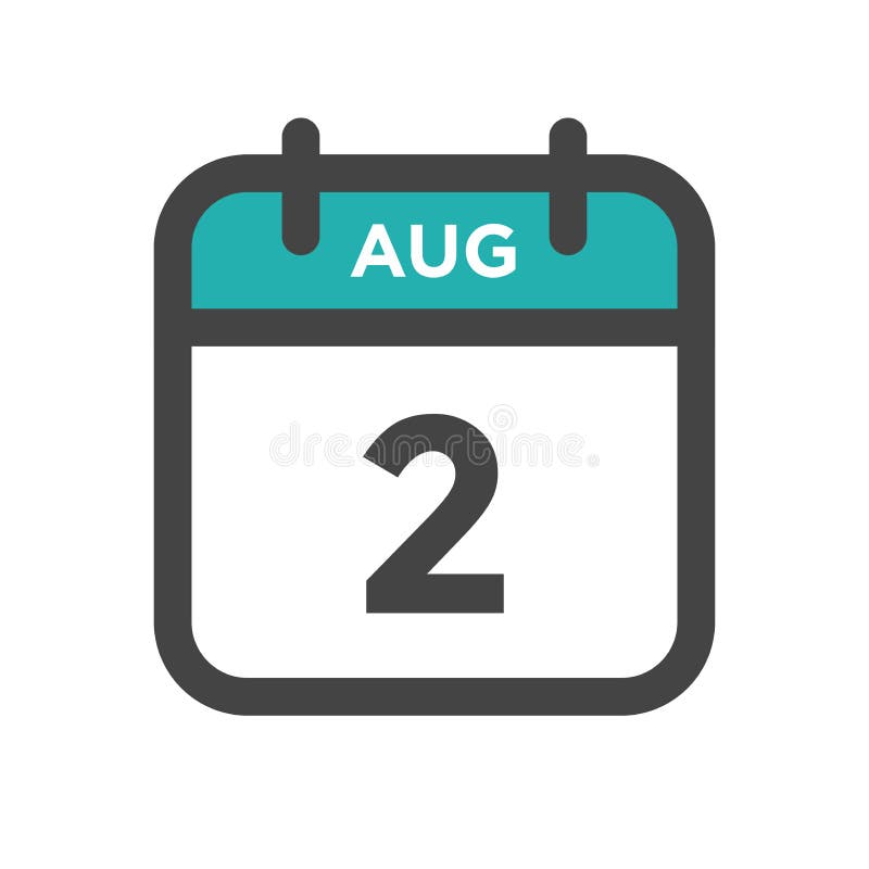 August 2 Calendar Day or Calender Date for Deadlines or Appointment ...