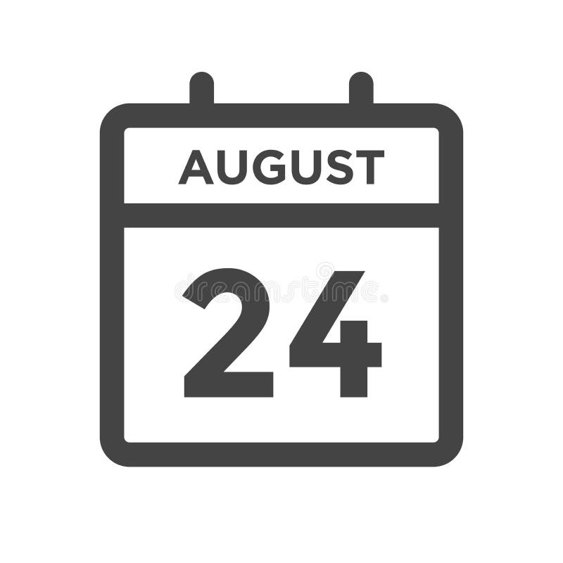 August 24 Calendar Day or Calender Date for Deadlines or Appointment ...