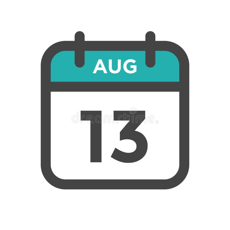 August 13 Calendar Day or Calender Date for Deadlines or Appointment ...