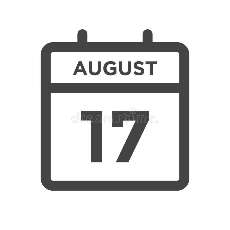August 17 Calendar Day or Calender Date for Deadlines or Appointment ...