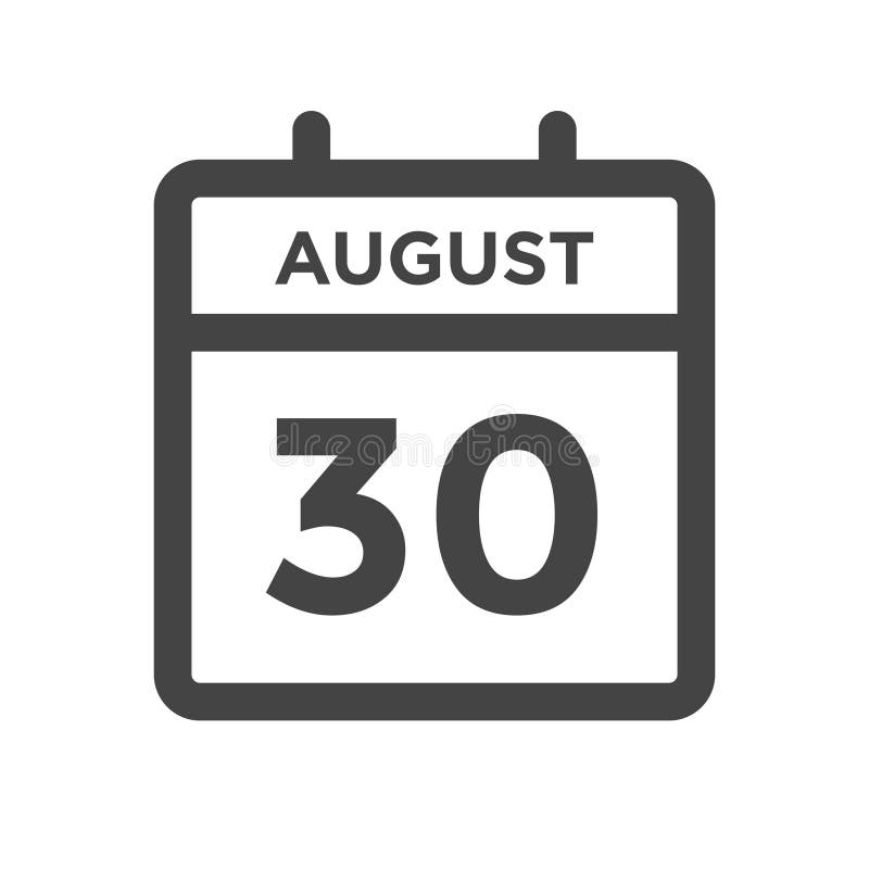 August 30 Calendar Day or Calender Date for Deadlines or Appointment ...
