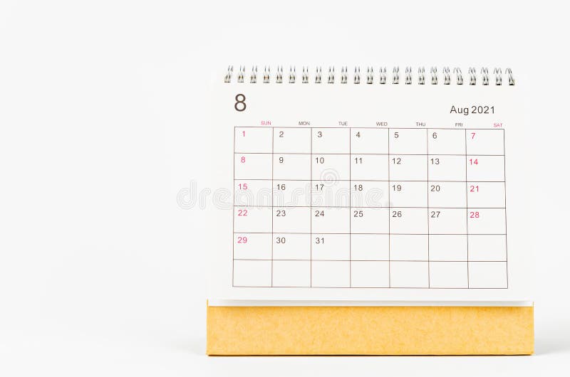 August 2021 Calendar Desk for Organizer To Plan and Reminder Stock ...