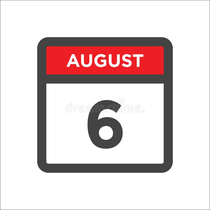 August 6 Calendar Icon with Day of Month Stock Vector - Illustration of ...