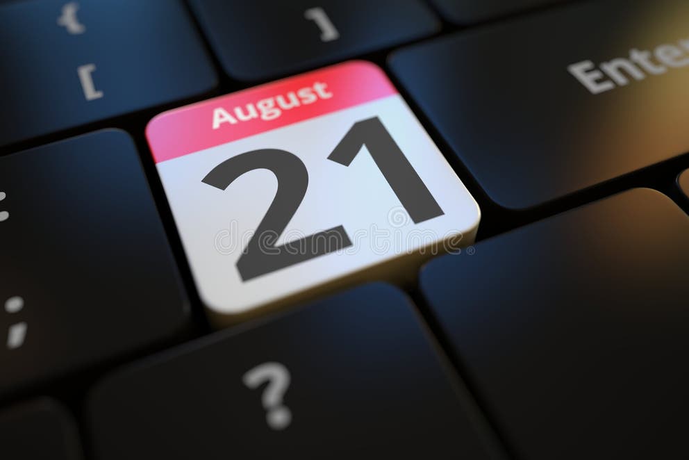 August 21 Date on a Keyboard Key, 3d Rendering Stock Photo - Image of ...