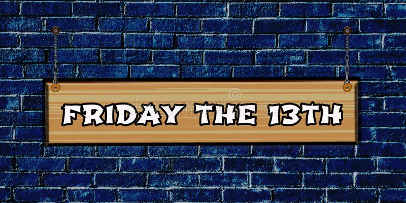 August, Friday the 13th, Text Effect on Bricks Background Stock ...