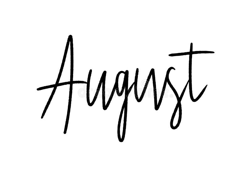 August Hand Lettering on White Background Stock Vector - Illustration ...