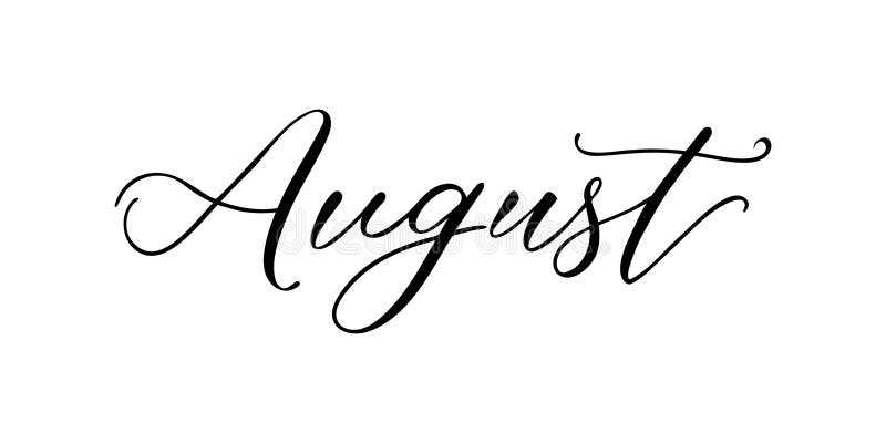 August - Handwritten Inscription in Calligraphic Style on a White ...