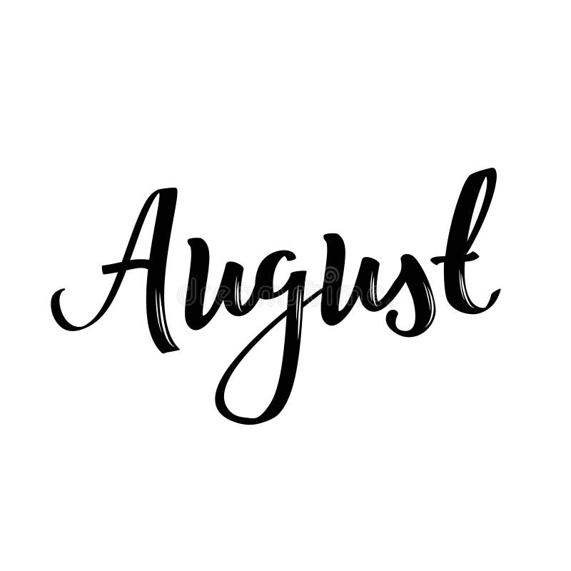 Hand Drawn Hello August Typography Lettering Poster Stock Vector ...