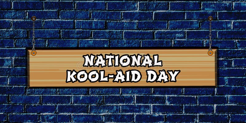 August, National Kool-Aid Day, Text Effect on Bricks Background Stock ...