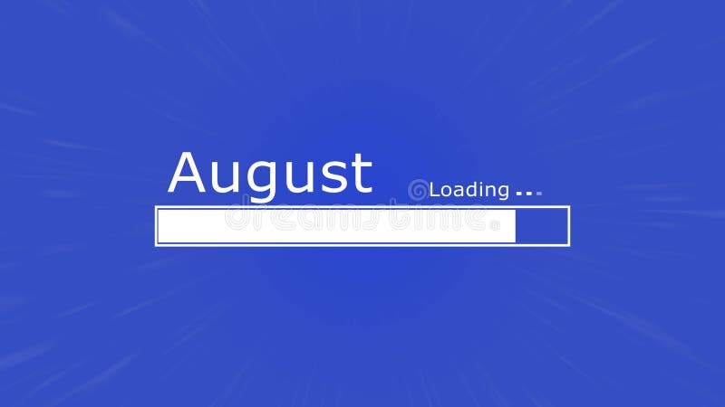 August New Month Coming Soon Looping Loading Bar on Zoom Line ...