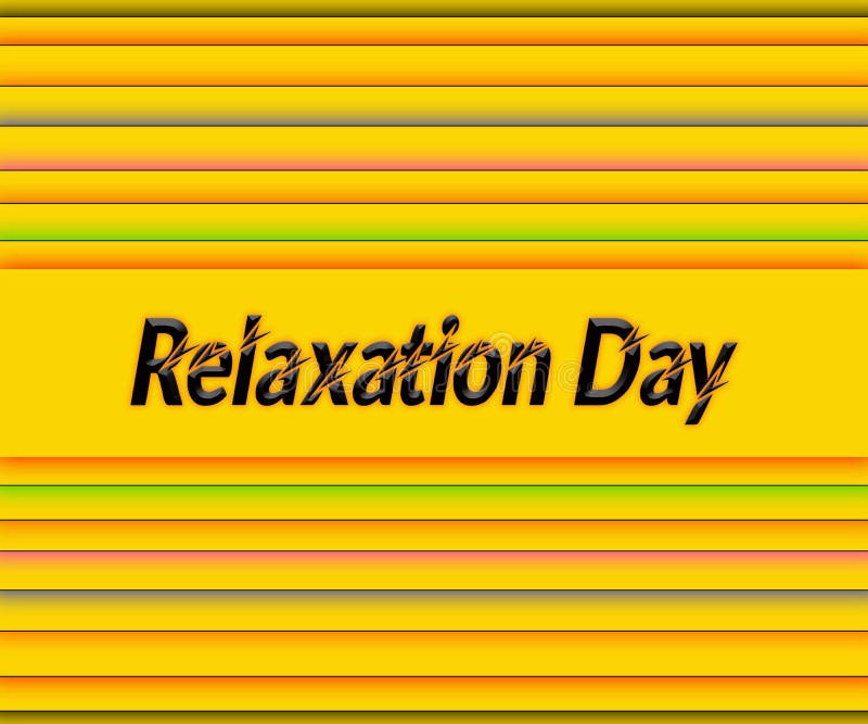 August, Relaxation Day, Black Text Effect on Yellow Background Stock ...