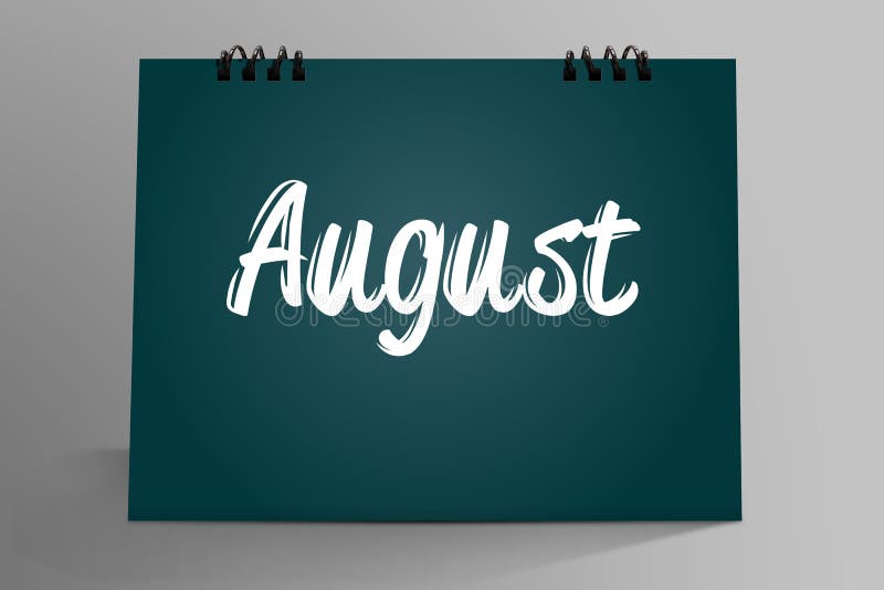 August Written in Desktop Calendar Stock Illustration - Illustration of ...