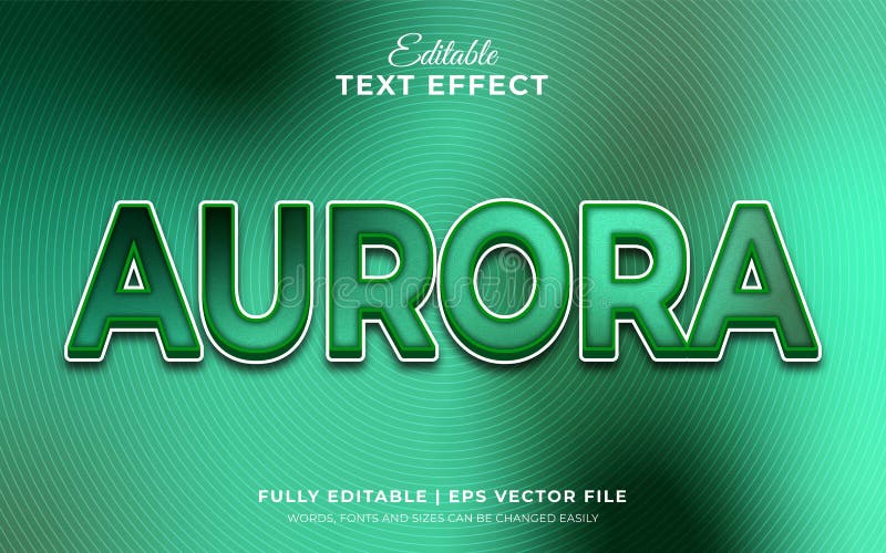 Aurora Editable Text Effect in Futuristic Modern 3d Style Stock Vector ...