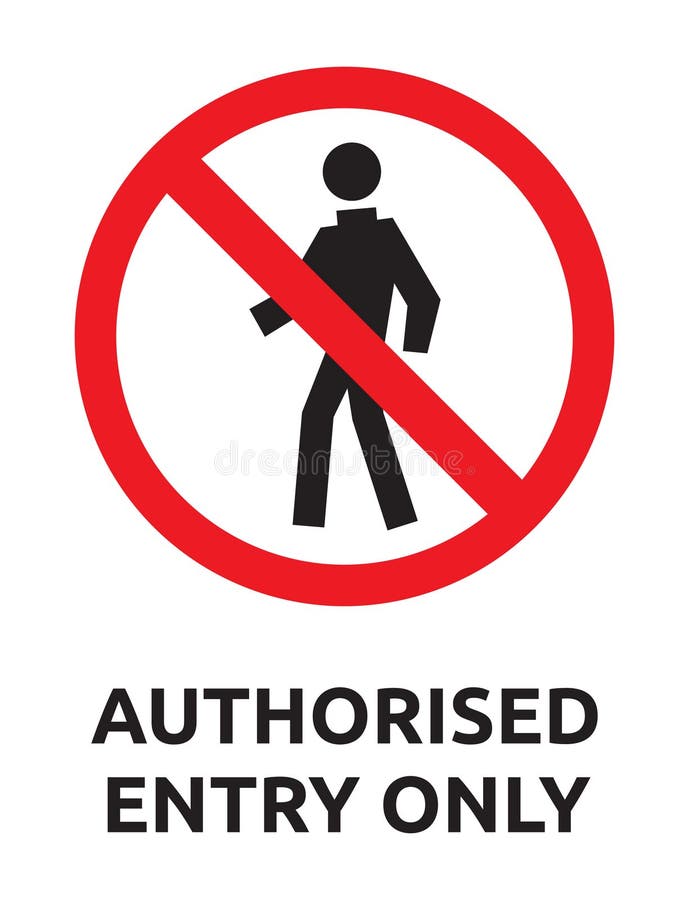 Authorised entry only sign stock vector. Illustration of protection ...