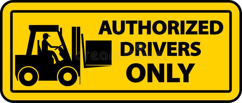 Authorized Drivers only Label Sign on White Background Stock Vector ...