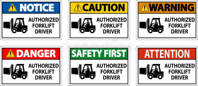 Authorized Forklift Driver Sign Stock Vector - Illustration of paper ...