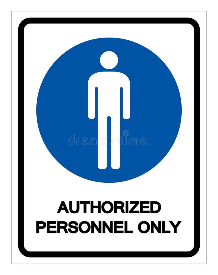 Authorized Personnel only Symbol Sign,Vector Illustration, Isolate on ...