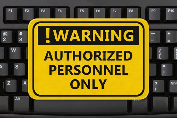 Authorized Personnel only Warning Sign Stock Photo - Image of ...