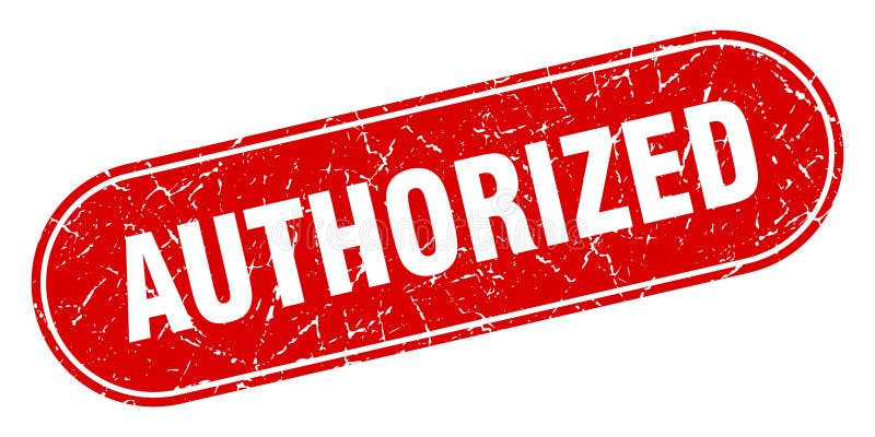 Authorized Sign. Authorized Grunge Stamp Stock Vector - Illustration of ...